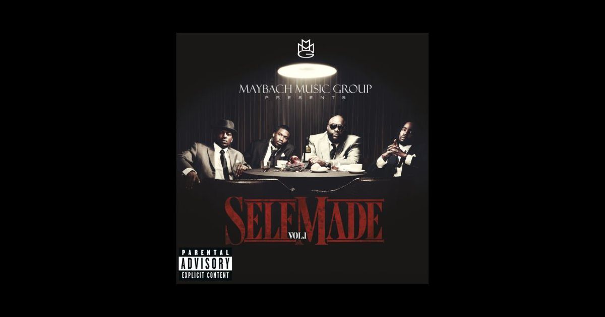 "Maybach Music Group Presents Self Made Vol. 1" - photo - Puremedias