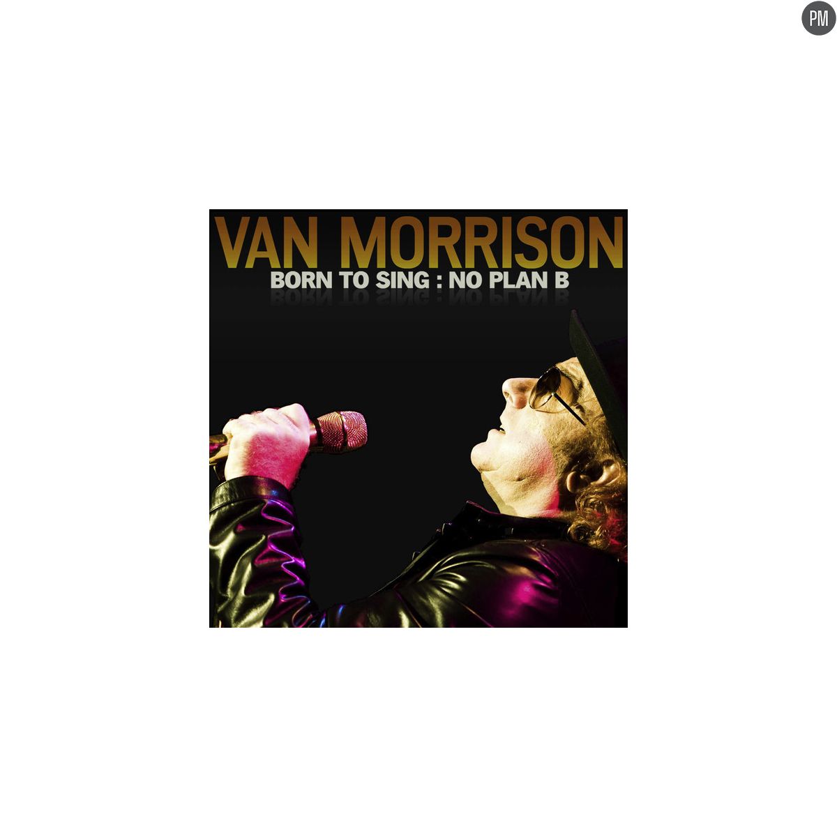 Photo : 10. Van Morrison - "Born to Sing: No Plan B" - Puremédias