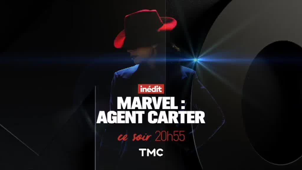 "Marvel : Agent Carter" : TMC lance sa nouvelle série américaine ce ...