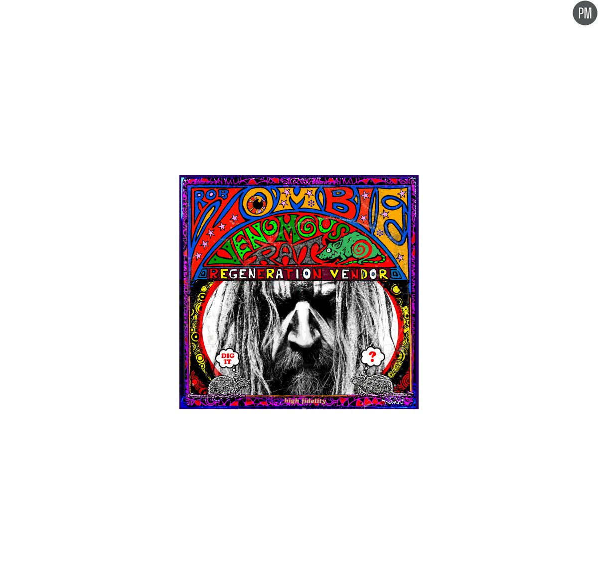 Photo : 7. Rob Zombie - "Venomous Rat Regeneration Vendor" - Puremédias