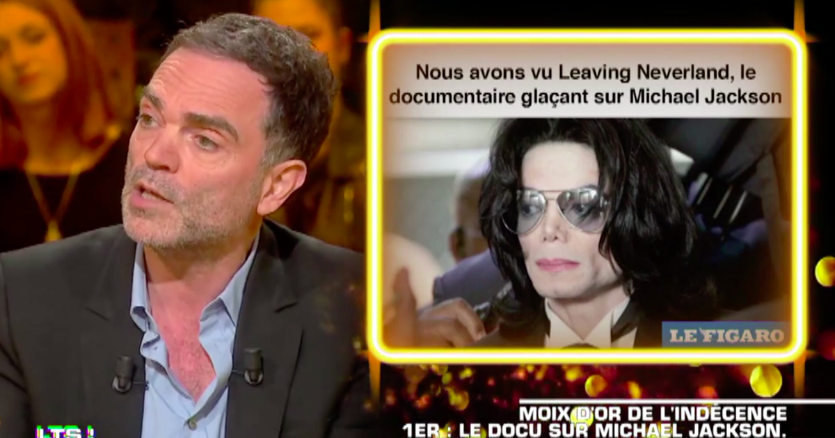 Yann Moix sur "Leaving Neverland" : "Foutez-lui la paix à Michael ...